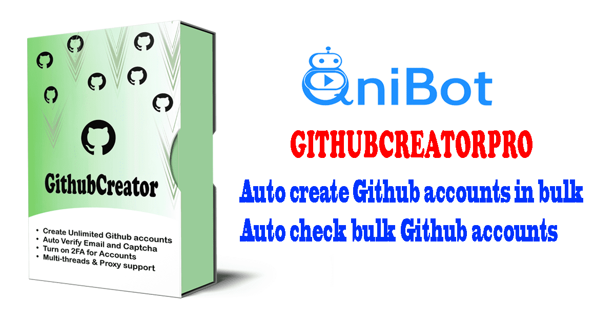 Github Account Creator - Auto Create Bulk Github Accounts ...
